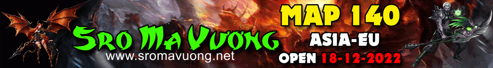 SRO MA VƯƠNG MAP 140 | Sromoira.info